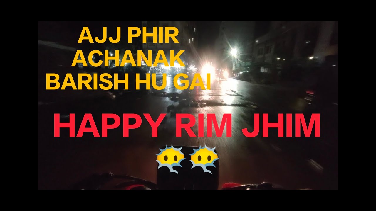 VLOG15| AJJ PHIR ACHANAK BARISH😳😳| HAPPY RIM JHIM😶‍🌫️😶‍🌫️| MEZI SHAIKH ...