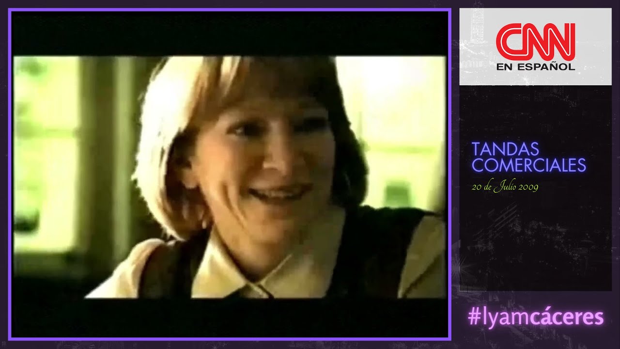 Tandas Comerciales CNN en Español - 20 de Julio 2009 - YouTube