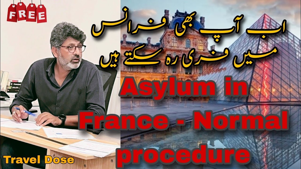 How to Apply for Asylum in France through Normal Procedure - Travel ...
