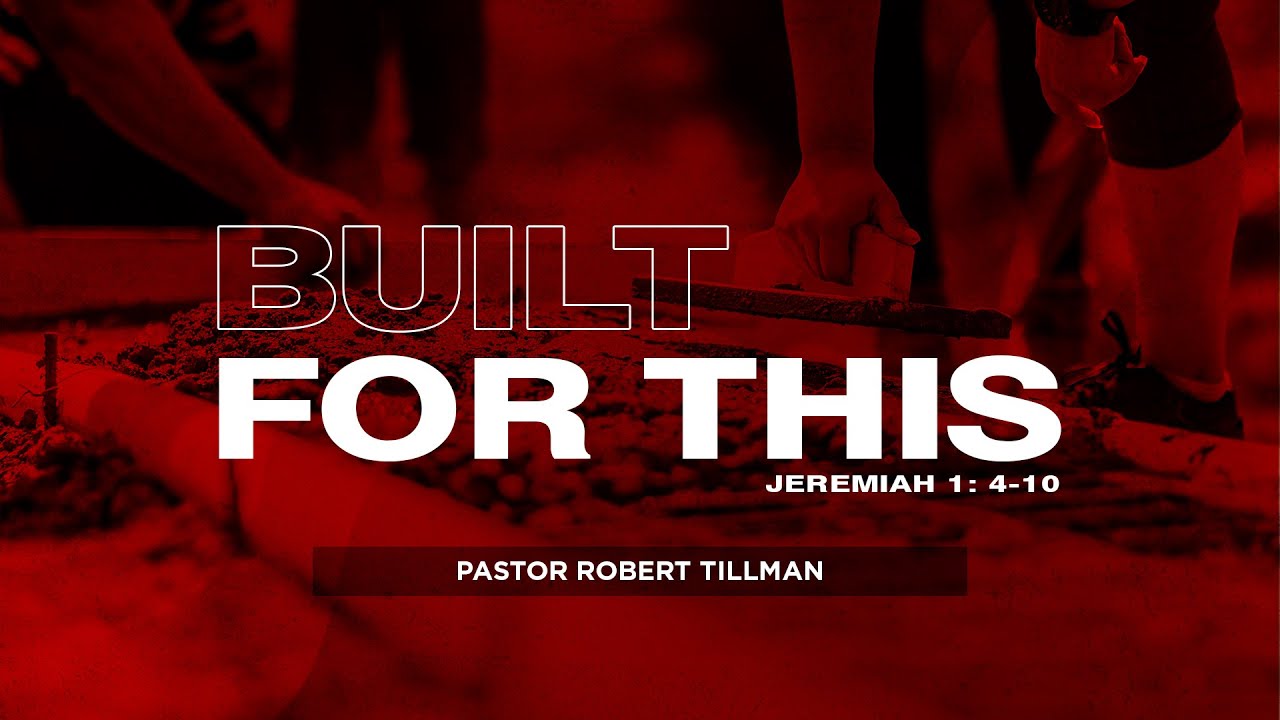 Built For This | Pastor Robert Tillman - YouTube