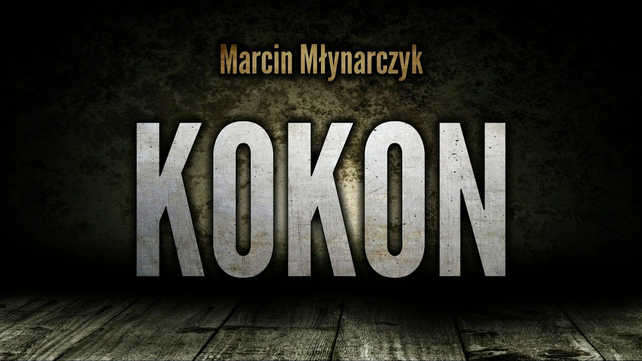 Kokon cz. 2/3 - CreepyPasta [PL] - YouTube