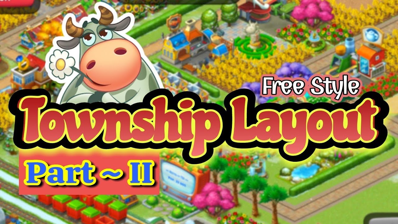 Township Layout ~ Part II || Free Style || Farm, Fields & Factories ...