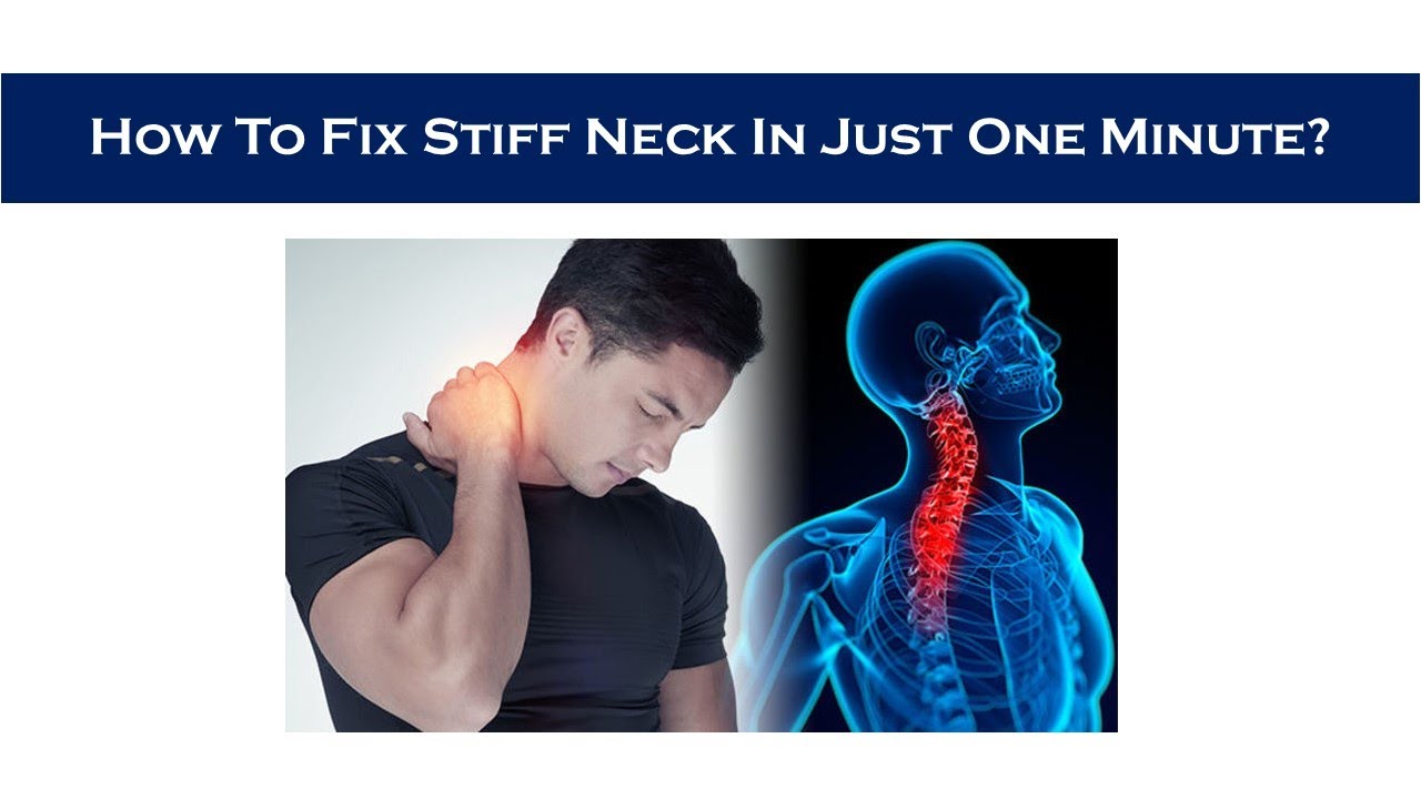 How To Fix Stiff Neck In Just One Minute? - YouTube
