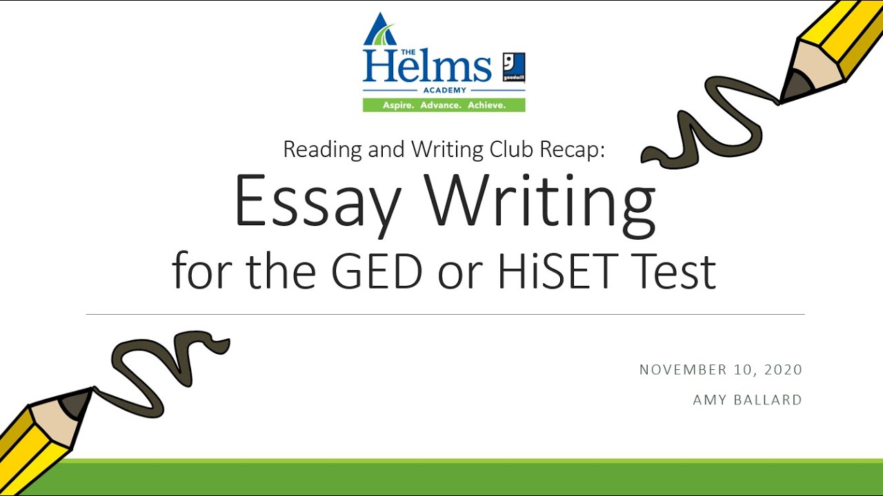 Essay Writing for GED and HiSET | Reading and Writing Club Recap ...