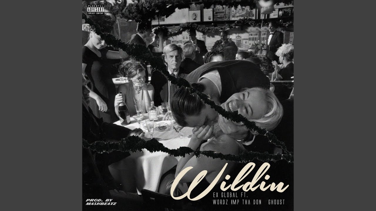 Wildin' (feat. Wordz, IMP Tha Don & Ghoust) - YouTube