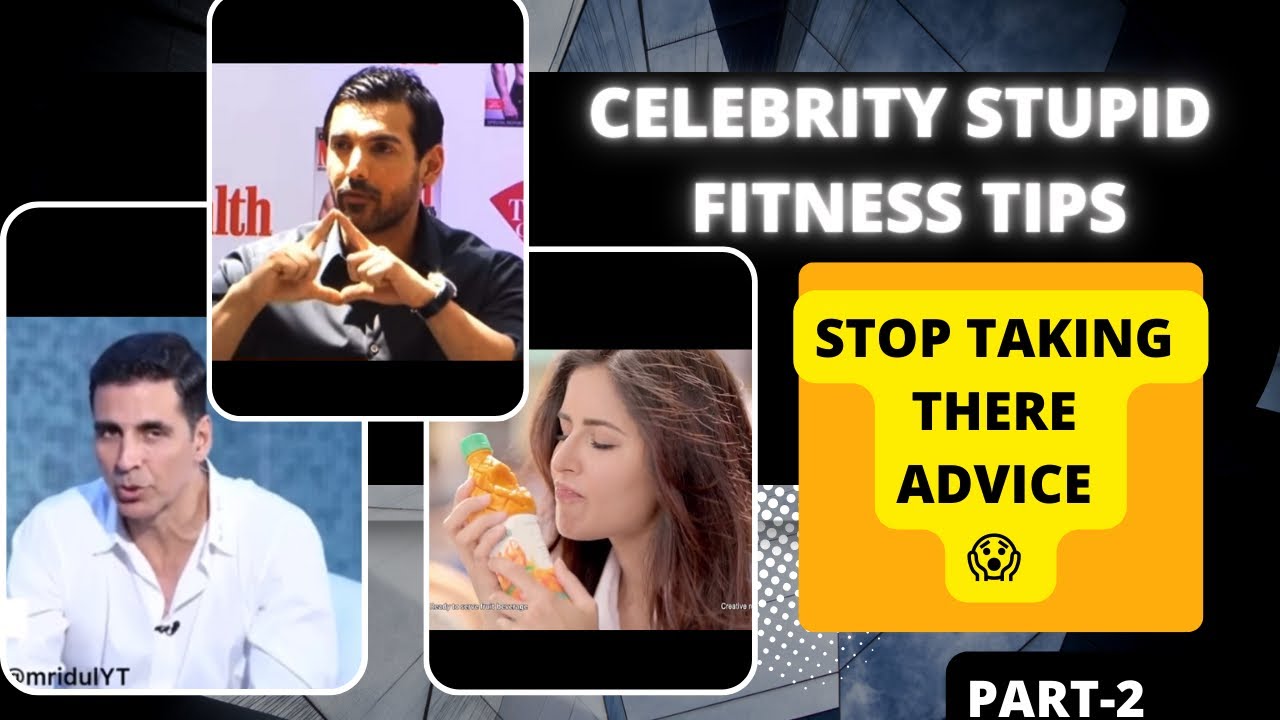 Fitness advice from celebrity|wrong fitness tips|health tips|fitness ...