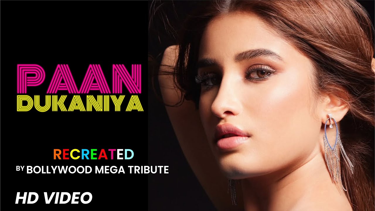 Paan Dukaniya Song Tribute | Rasha Tandon, Priyanka Jawalkar, Rai Laxmi ...