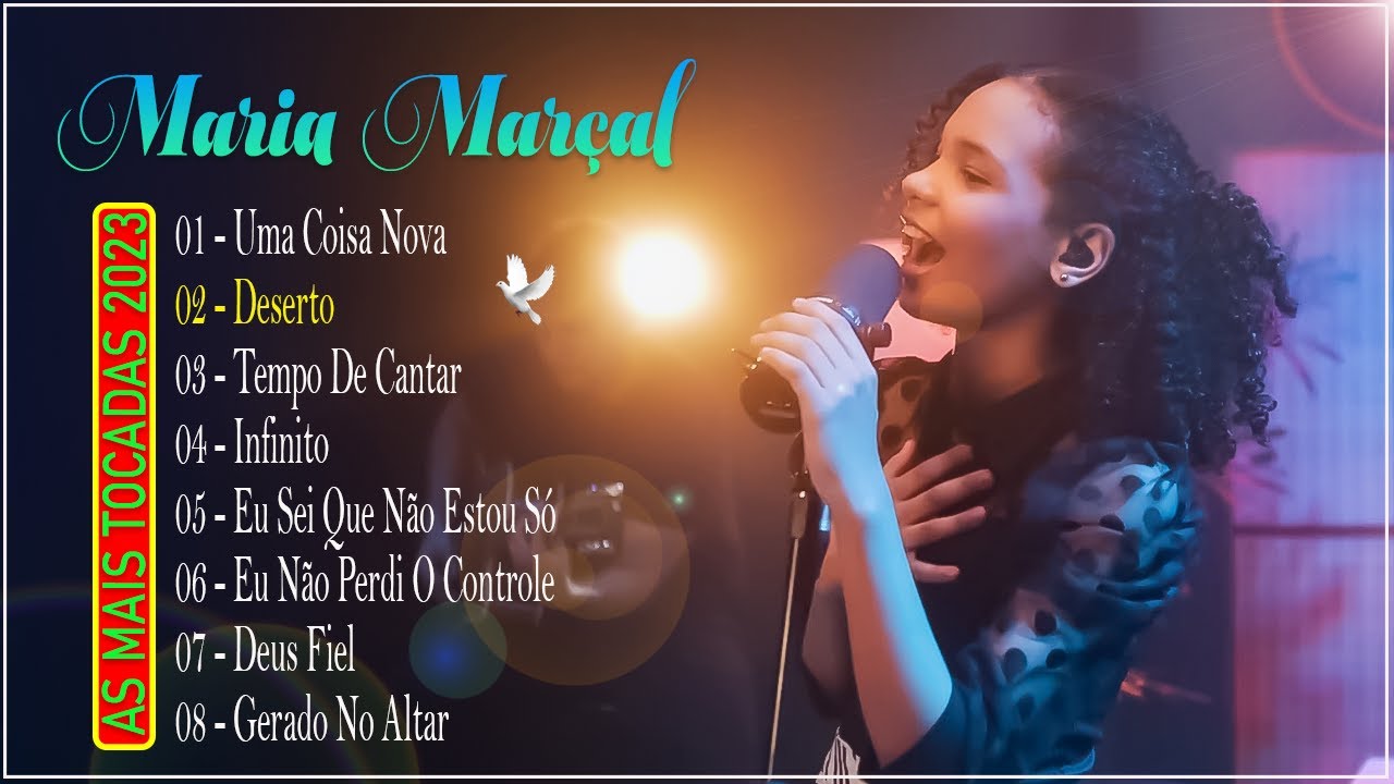 Maria Marçal - As 8 melhores músicas mais ouvidas em 2023 || infinito ...