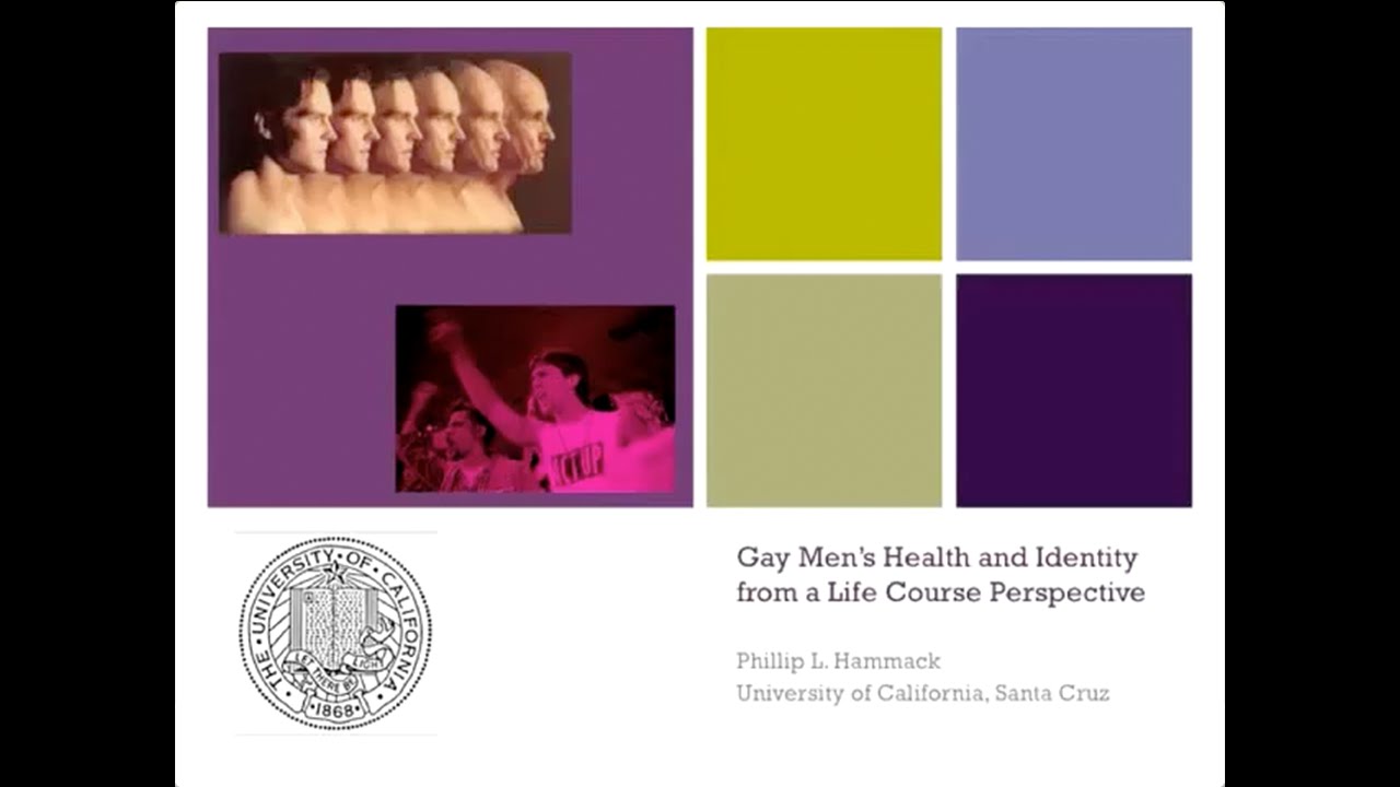 Gay Men's Health and Identity from a Life Course Perspective - YouTube
