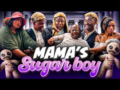 MAMA’S SUGAR BOY - Court in Session - AbikeShugaa, Seyi Awolowo, Chinyere Wilfred, Layiwasabi comedy