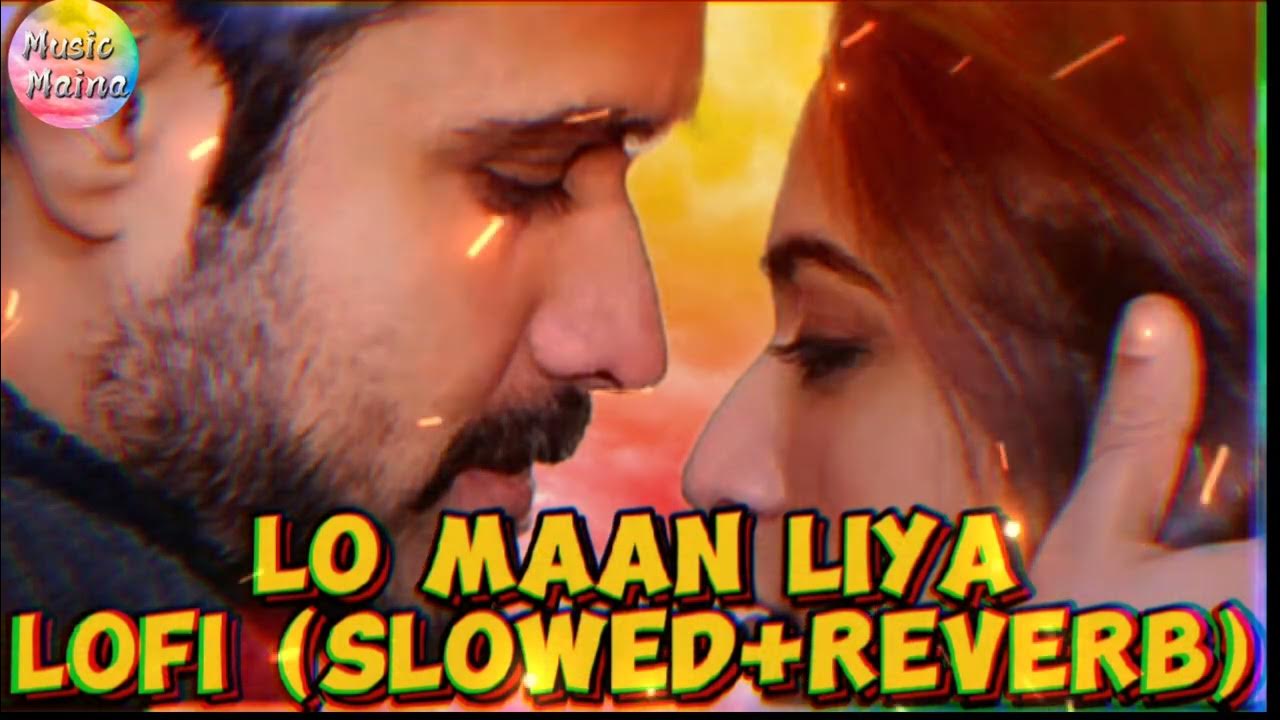 LO MAAN LIYA Full Video Song|Raaz Reboot|Arijit Singh|Emraan Hashmi, Kriti Kharbanda, Gaurav ...