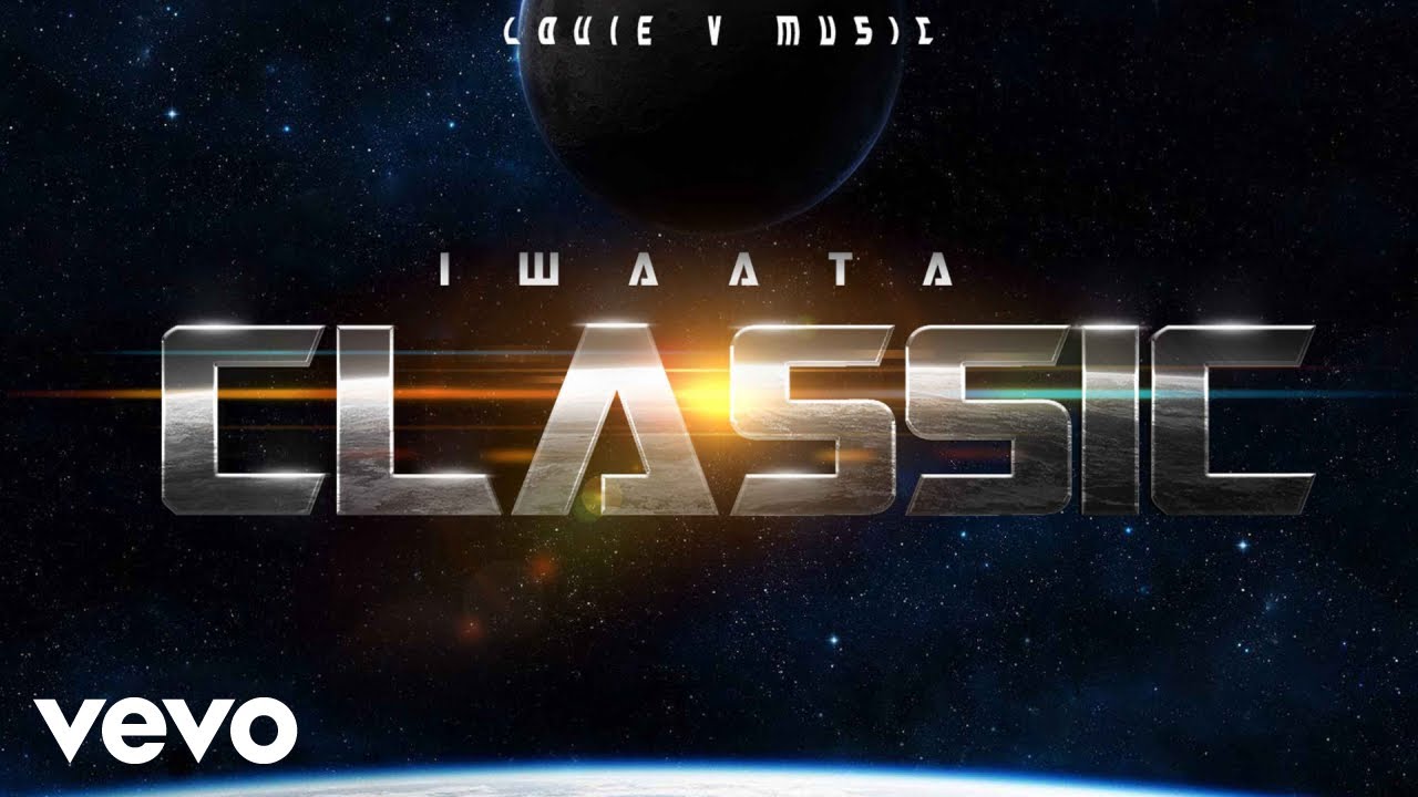 IWaata, Louie Vito - Classic (official audio) - YouTube