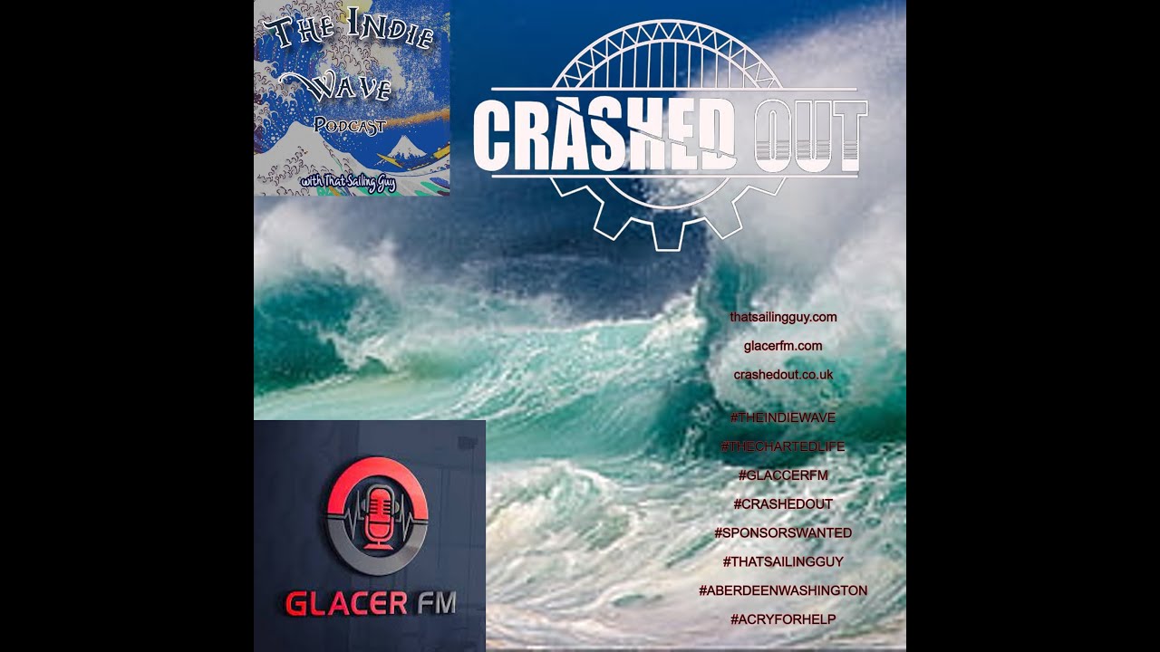 The Indie Wave Podcast S1 E4 Crashed Out - YouTube