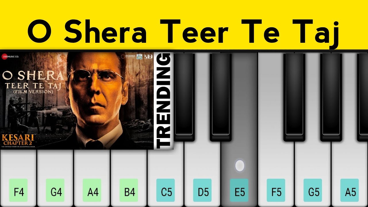 O Shera-Teer Te Taj Piano Tutorial | Kesari 2 | Akshay Kumar - YouTube