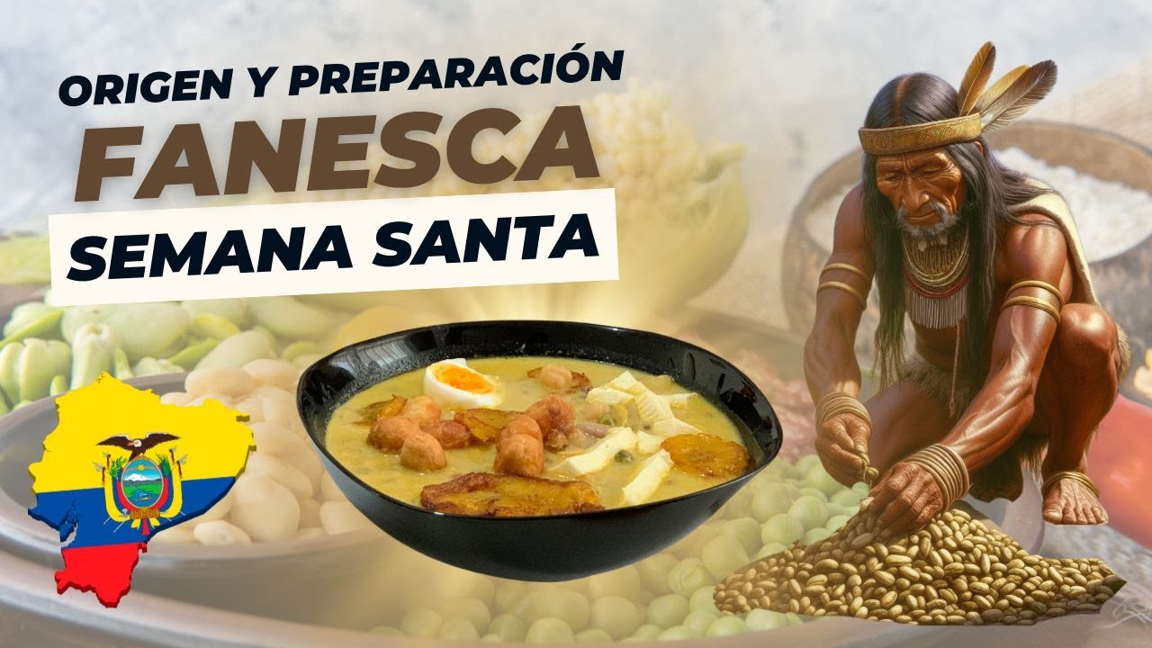 TODO lo que debes saber de la FANESCA ECUATORIANA 🇪🇨\ Receta, Historia ...