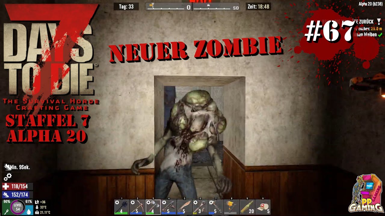 7 Days to Die Alpha 20 Deutsch 🧟S7 #67 Neue Zombies [ LP Gameplay Alpha ...