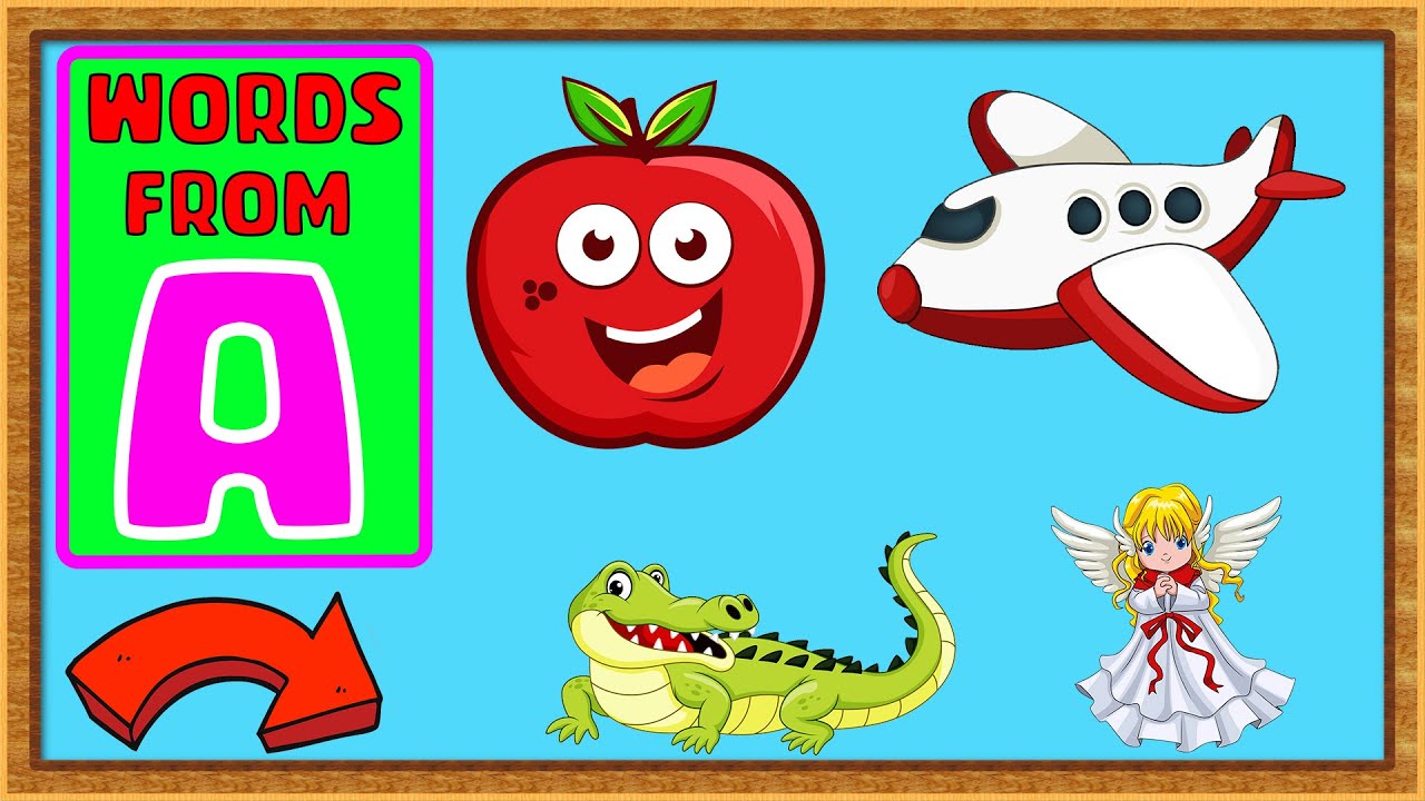 5 Words From A | Words From A | A For Apple | Words From Alphabets ...