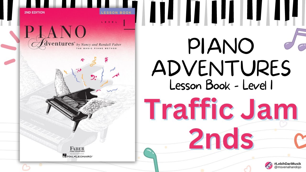 Traffic Jam 2nds from Faber Piano Adventures Level 1 - Lesson Book (2nd ...