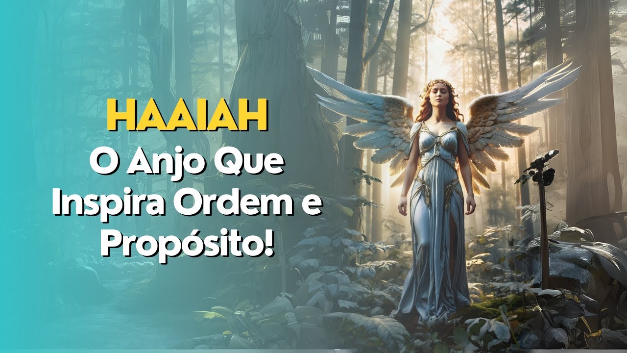 Conheça o Anjo Haaiah A Luz Divina Que Guia Para a Justiça e o ...