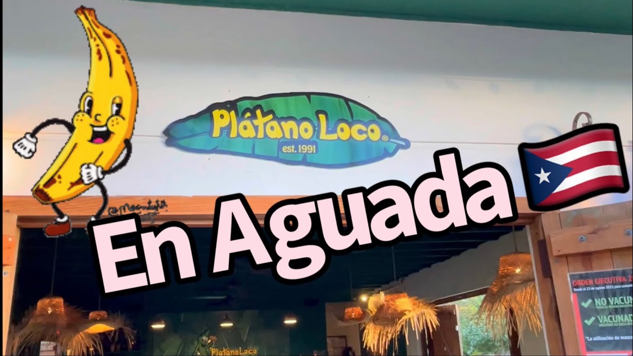 Visitando plátano Loco 😜 en Aguada 🇵🇷. Un lugar precioso para disfrutar ...