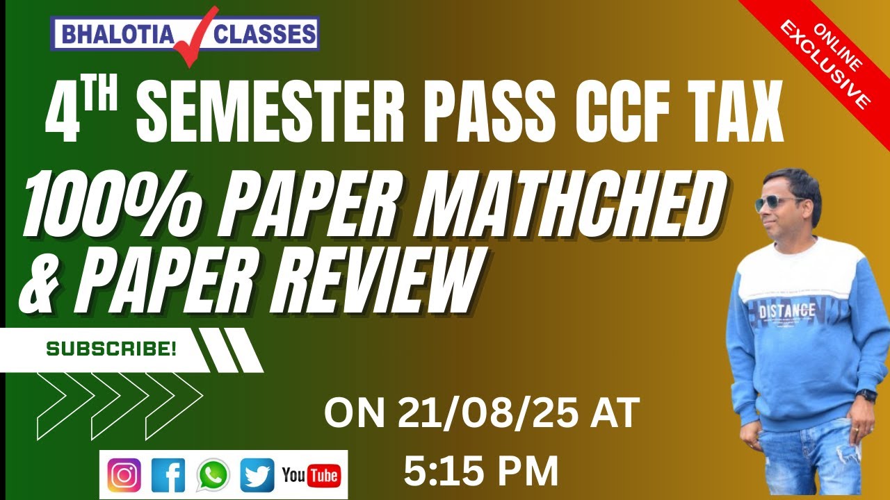 4TH SEM | CCF | PASS | TAX | 100% PAPER MATCH & PAPER REVIEW | BCOM ...