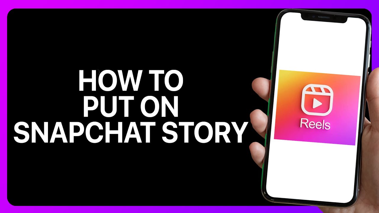 How To Put Instagram Reels On Snapchat Story Tutorial - YouTube