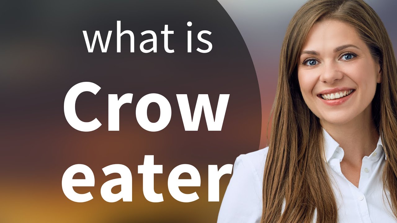 Unraveling Slang: The Story Behind "Crow Eater" - YouTube