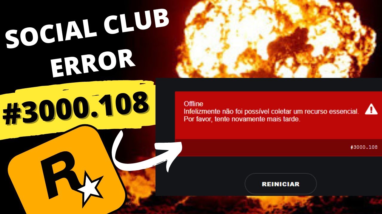 Como Resolver Erro social Club 3000.108 - YouTube