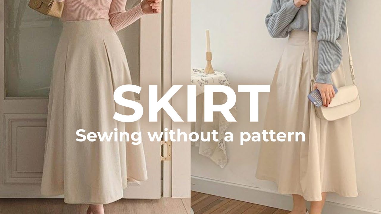 [ SKIRT ] Sewing without a pattern • Sewing skirt tutorial 2024 - YouTube