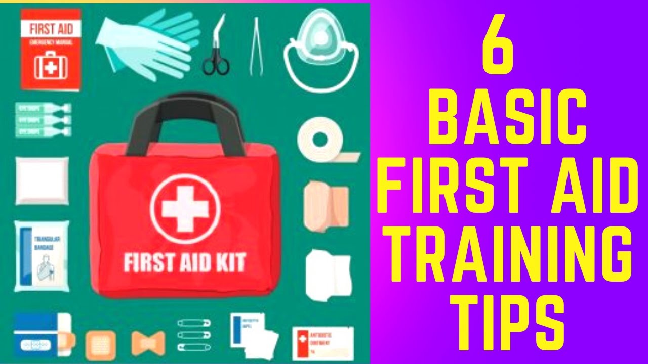 6 Basic First Aid Training Tips - YouTube
