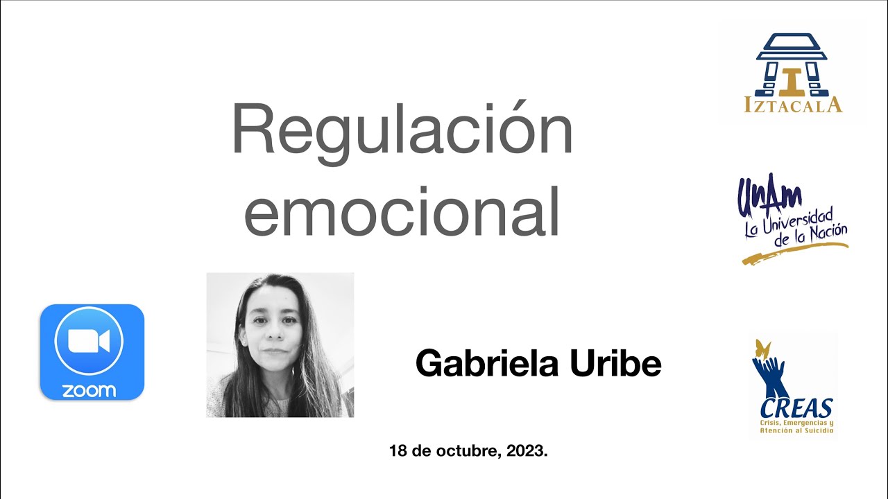 Regulación Emocional, Gabriela Uribe Rodríguez - YouTube