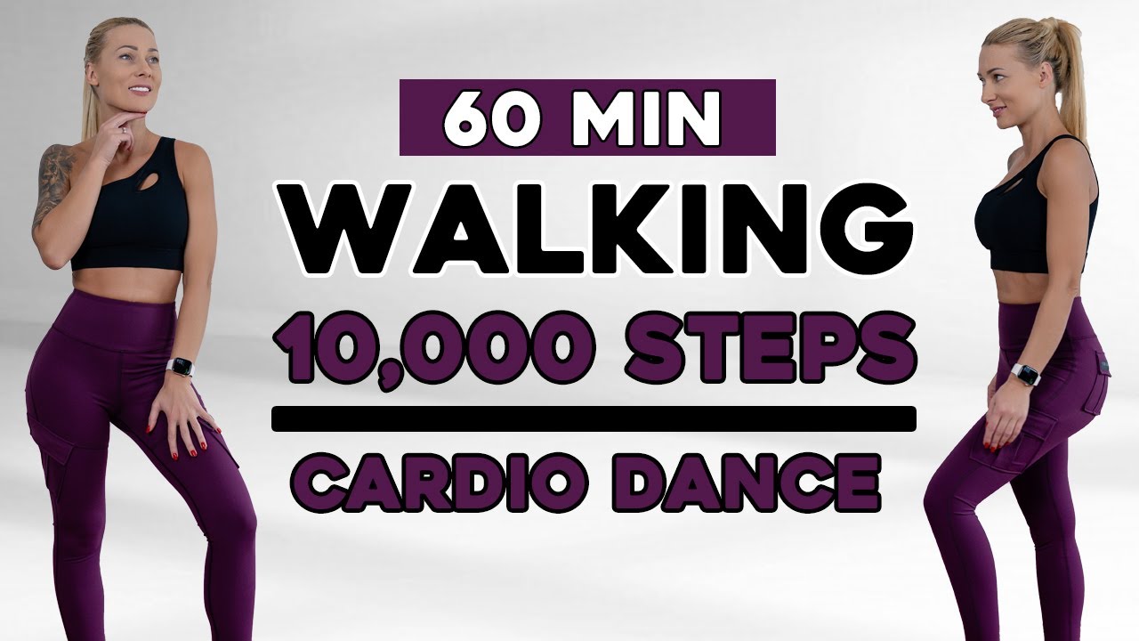 10000 STEPS IN 60 MIN - Walking Cardio Dance Workout to Burn Fat, Mood ...