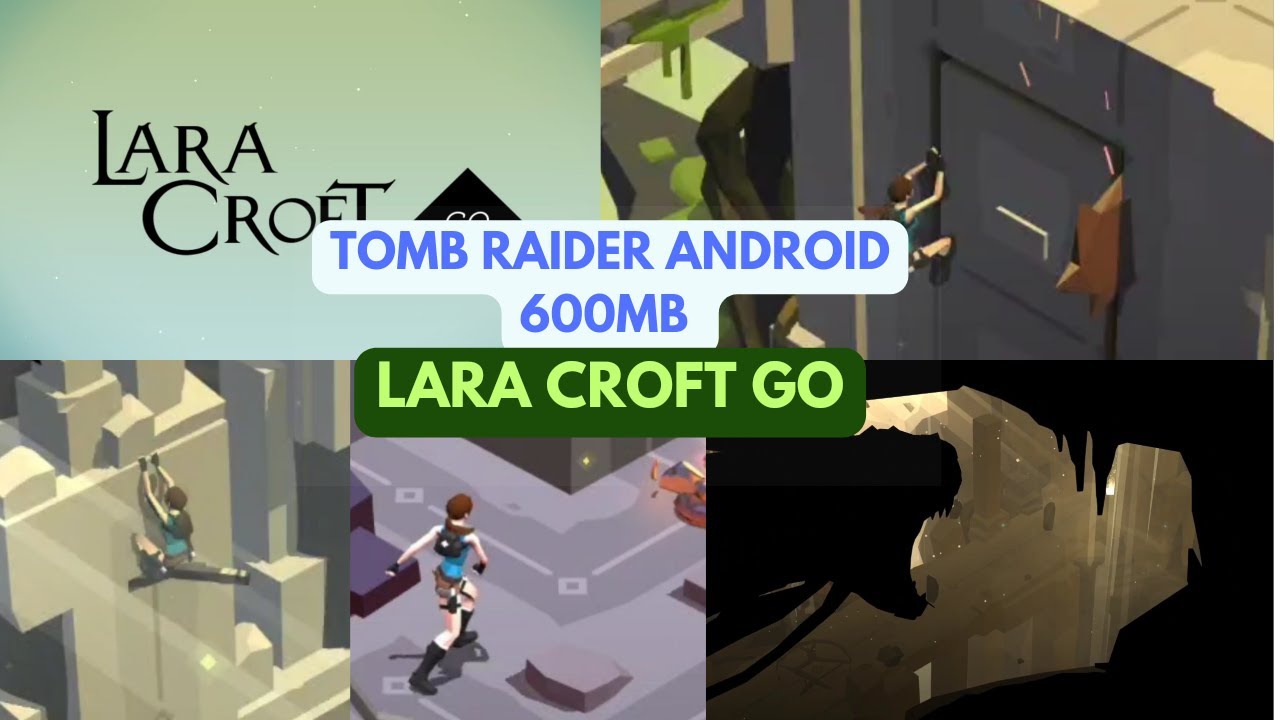 Tomb Raider Mobile - Lara Croft Go 2024 || Best Tomb Raider Game ...