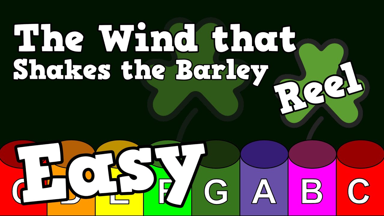 The Wind That Shakes the Barley (Easy Version) [Irish Reel ...