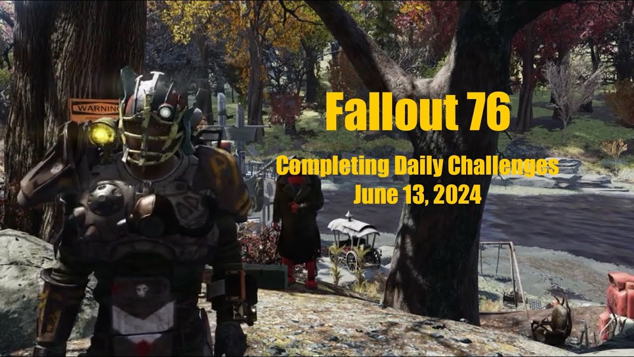 Fallout 76 Completing Daily Challenges For June 13, 2024 Quick Easy ...