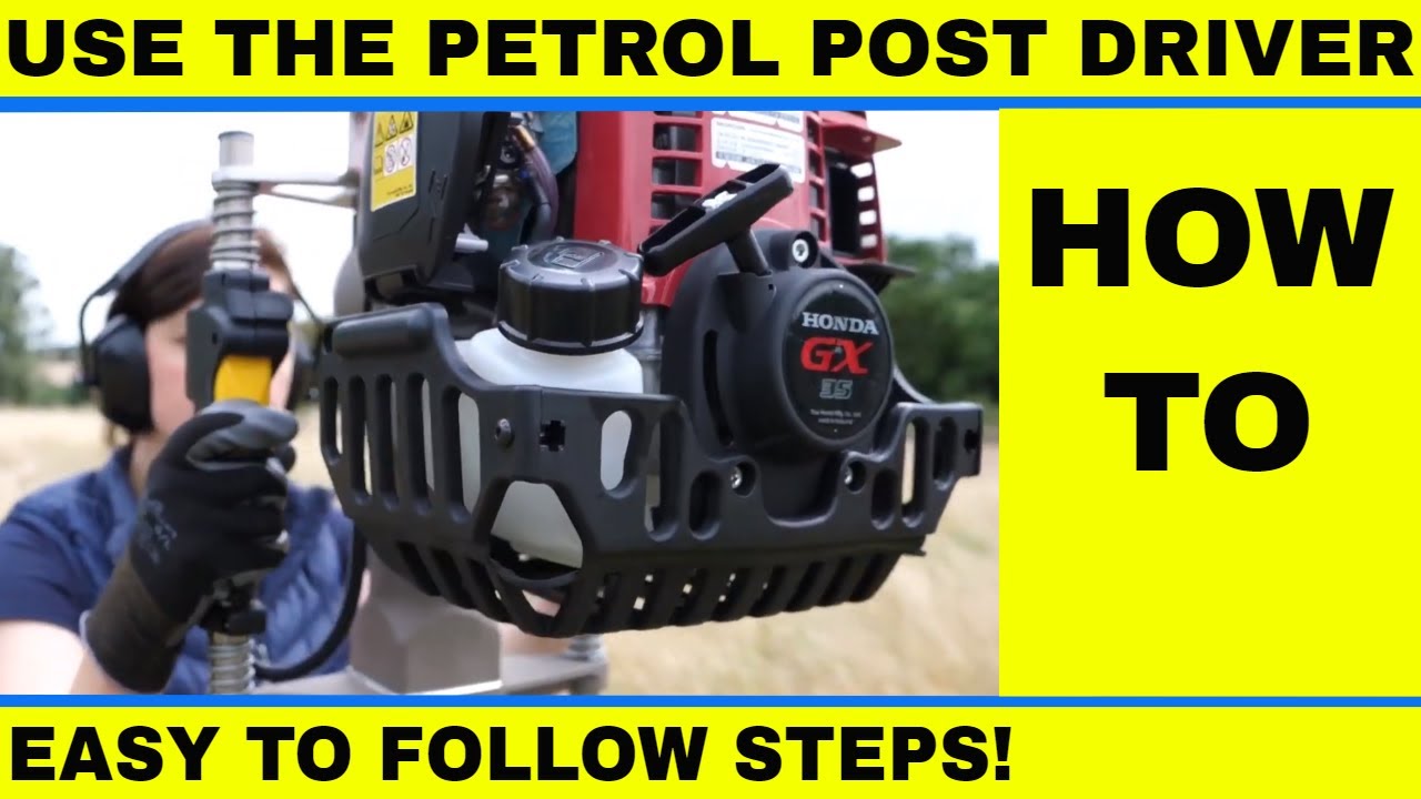 Easy Petrol Post Driver - Post Knocker Honda Powered - How to use it ...