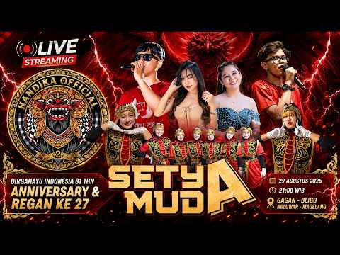 #LIVE STREAMING SETYA MUDA {LIVE} GAGAN BLIGO NGLUWAR MAGELANG