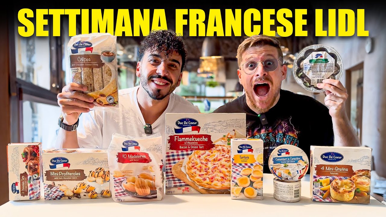 PROVIAMO TUTTO IL CIBO DELLA SETTIMANA FRANCESE DEL SUPERMERCATO LIDL ...