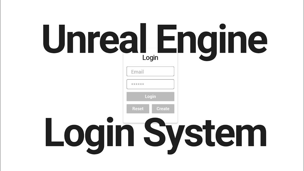Unreal Engine: Building a Login/Authentication System - YouTube