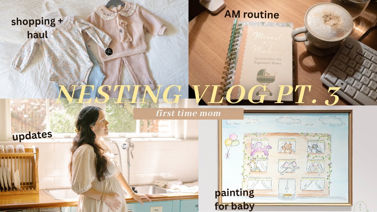NESTING VLOG PT 2 | 35 weeks pregnant, updates, haul, ftm! - YouTube