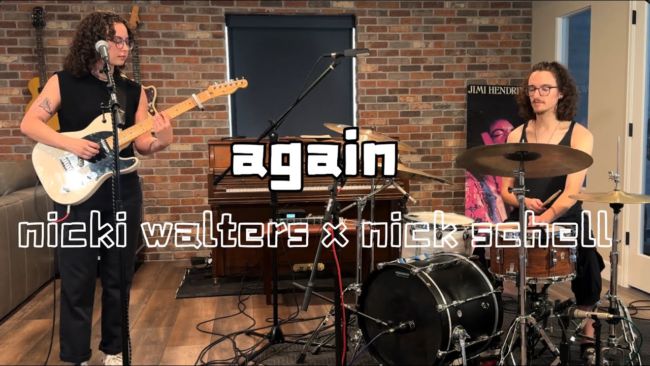 again - nicki walters x nick schell - YouTube