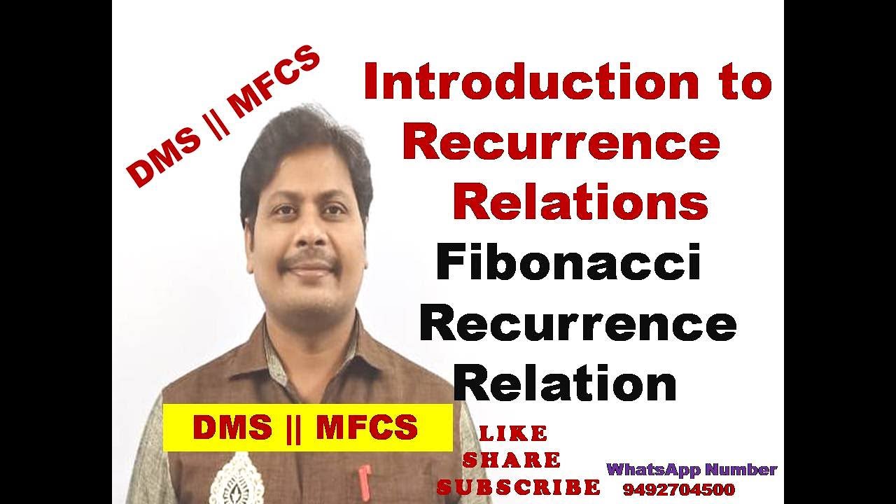 Recurrence Relations Introduction To Recurrence Relations Fibonacci Recurrence Relation