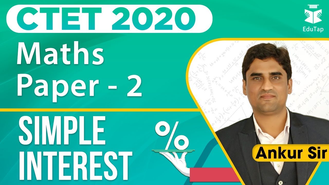 ctet-2020-simple-interest-math-paper-2-youtube