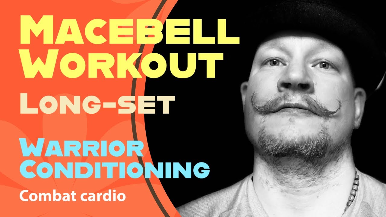 #macebell workout for warrior conditioning! Long-set how to! And why ...