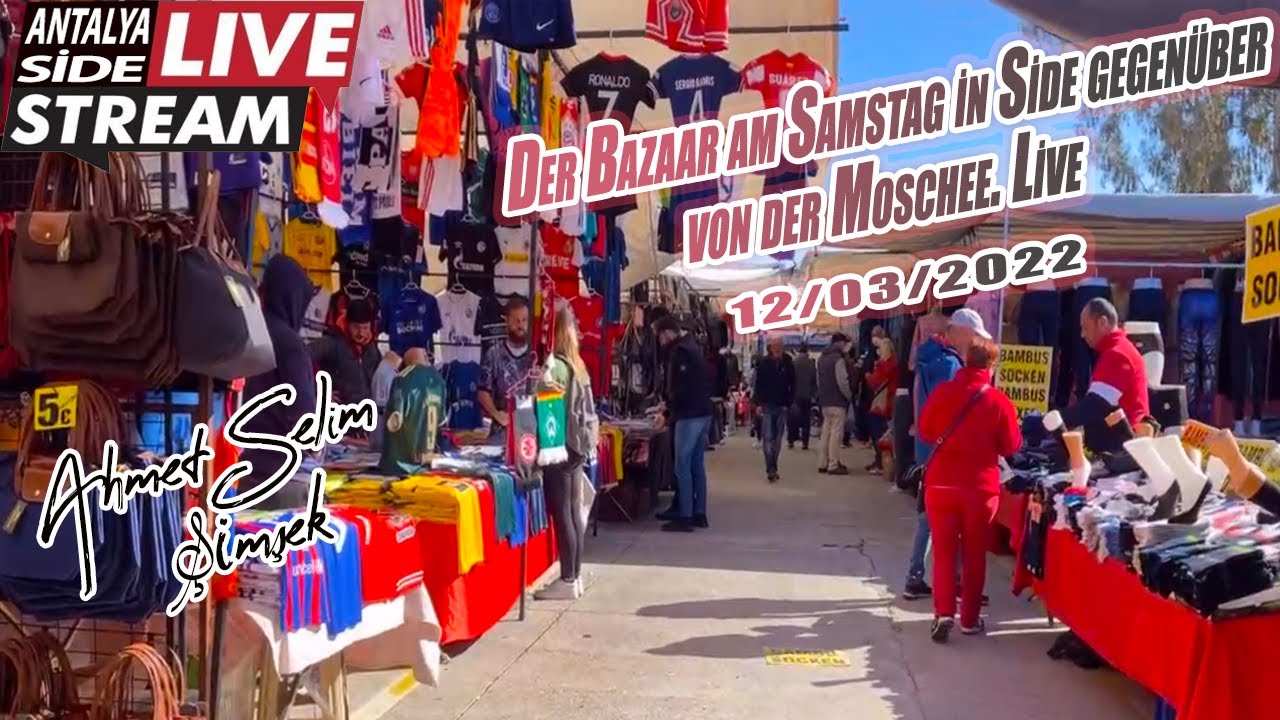 Der Bazaar am Samstag in Side gegenüber von der Moschee. Live - YouTube