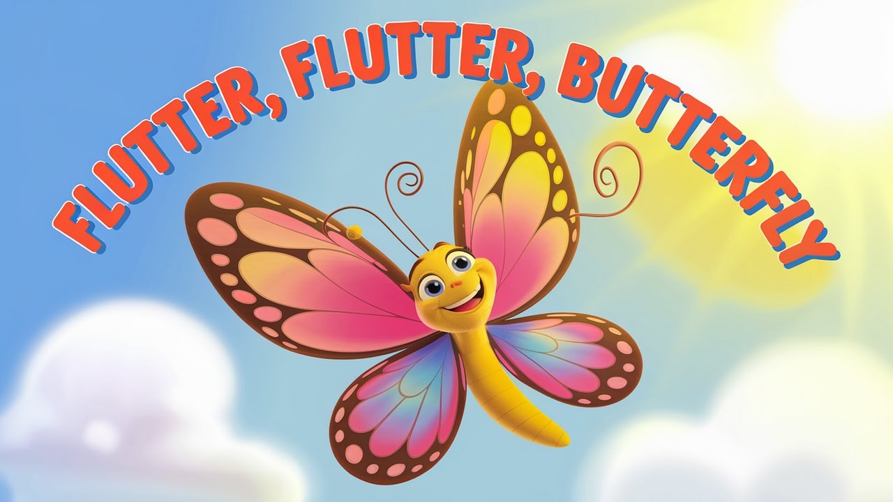 Flutter, Flutter, Butterfly | Adorable Kids Song! - YouTube