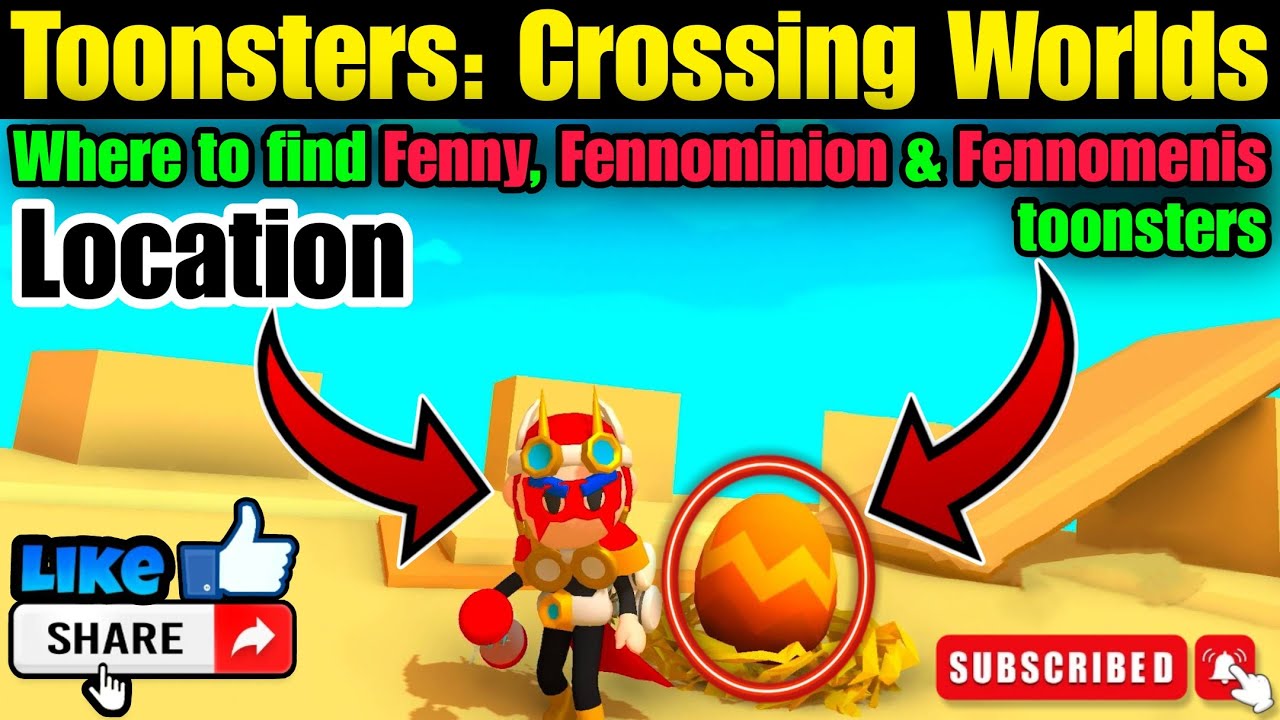 Fenny | Toonsters: Crossing Worlds | Where to find Fenny & Fennominion ...