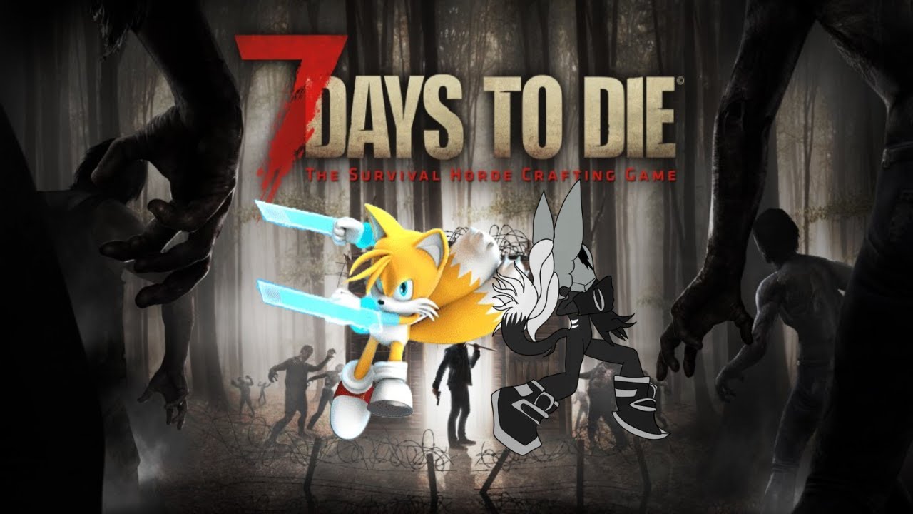 Tails Is Fighting The Dead FT. Infinite The Jackal (Seven Days To Die ...
