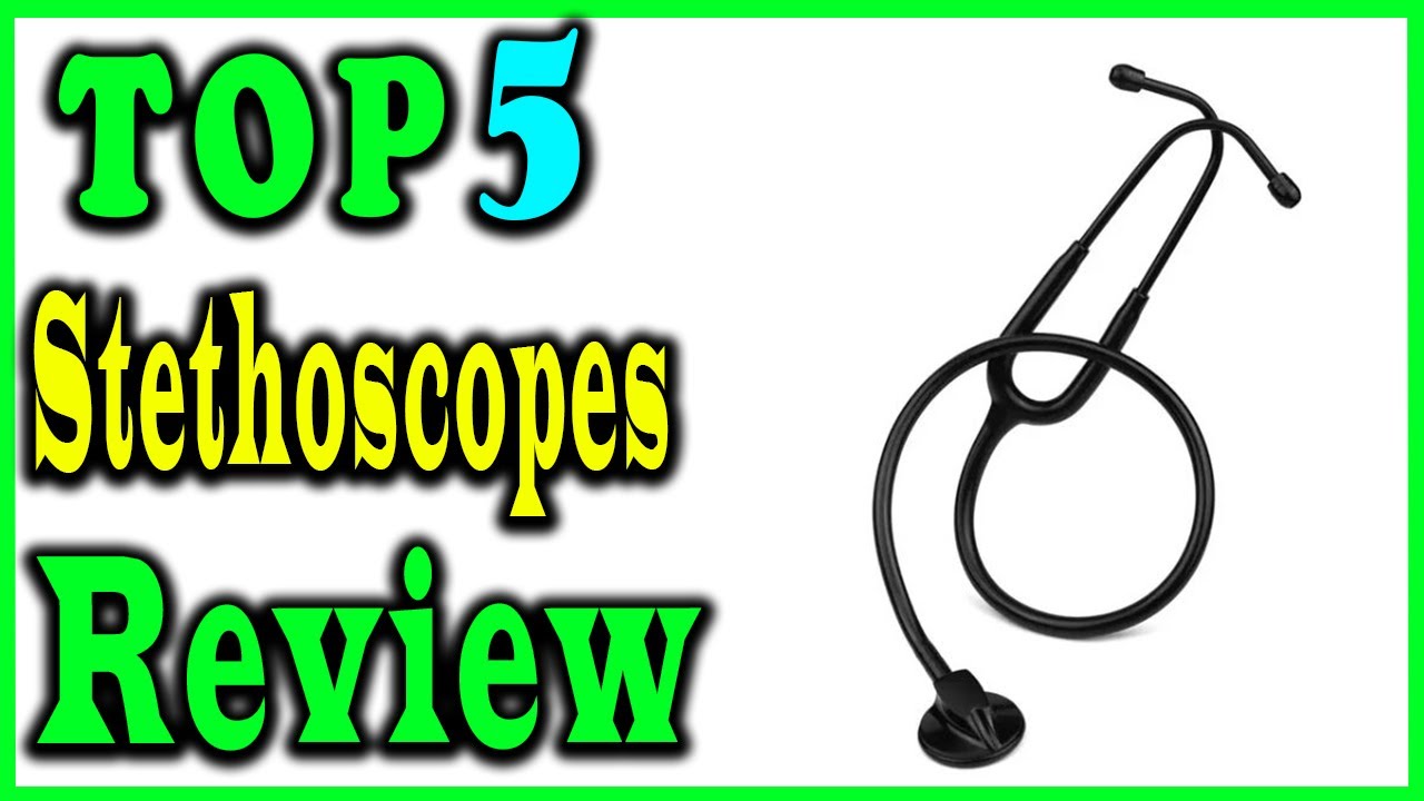 5 Best Stethoscopes Review 2024 - YouTube