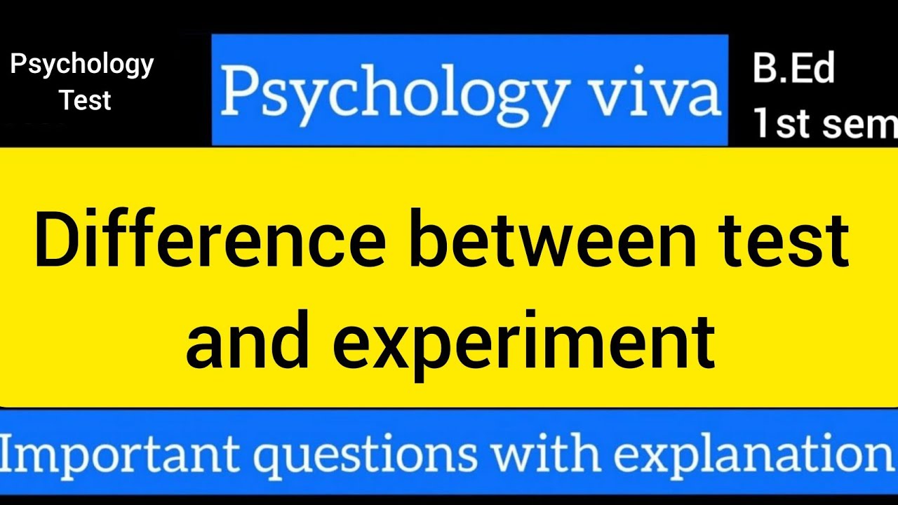 Difference Between Test And Experiment What Is Test And Experiment difference-between-test-and-experiment-what-is-test-and-experiment